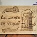 It Comes in Pints Engraved Wood Sign From Lord of the Rings the Hobbit ...