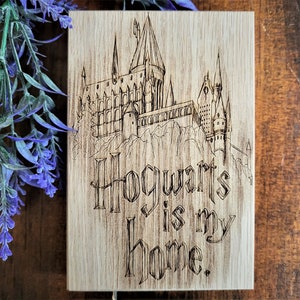 Harry Potter Sign Engraved Wood Sign Plaque, Hogwarts is My Home ...