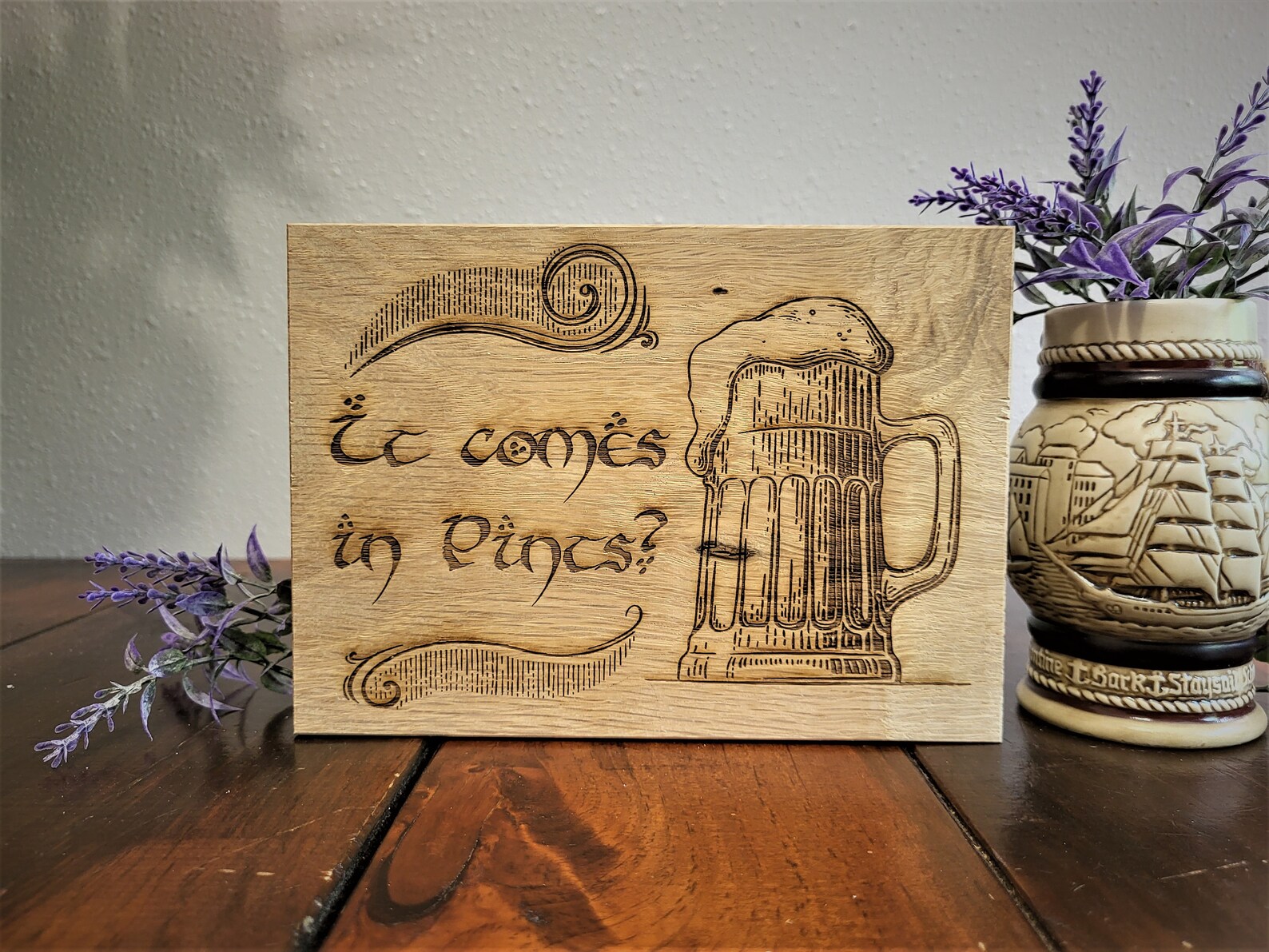 It Comes in Pints Engraved Wood Sign From Lord of the Rings the Hobbit ...