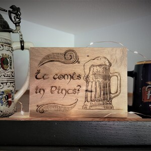 It Comes in Pints Engraved Wood Sign From Lord of the Rings the Hobbit ...