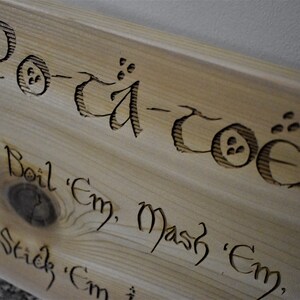 Lord of the Rings Sign, Potatoes Sign From LOTR, Boil Em Mash Em Quote ...