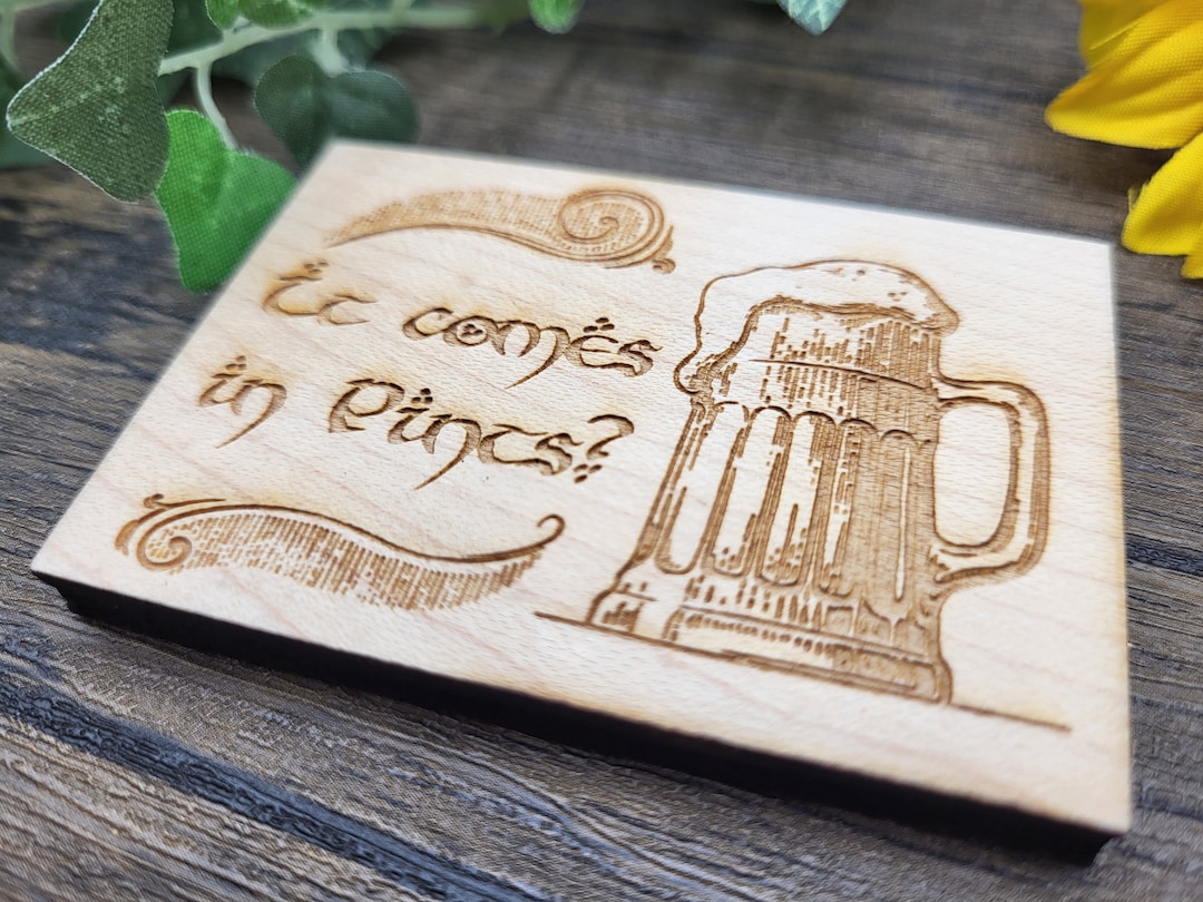 It Comes in Pints Lord of the Rings Magnet Engraved on Wisconsin ...