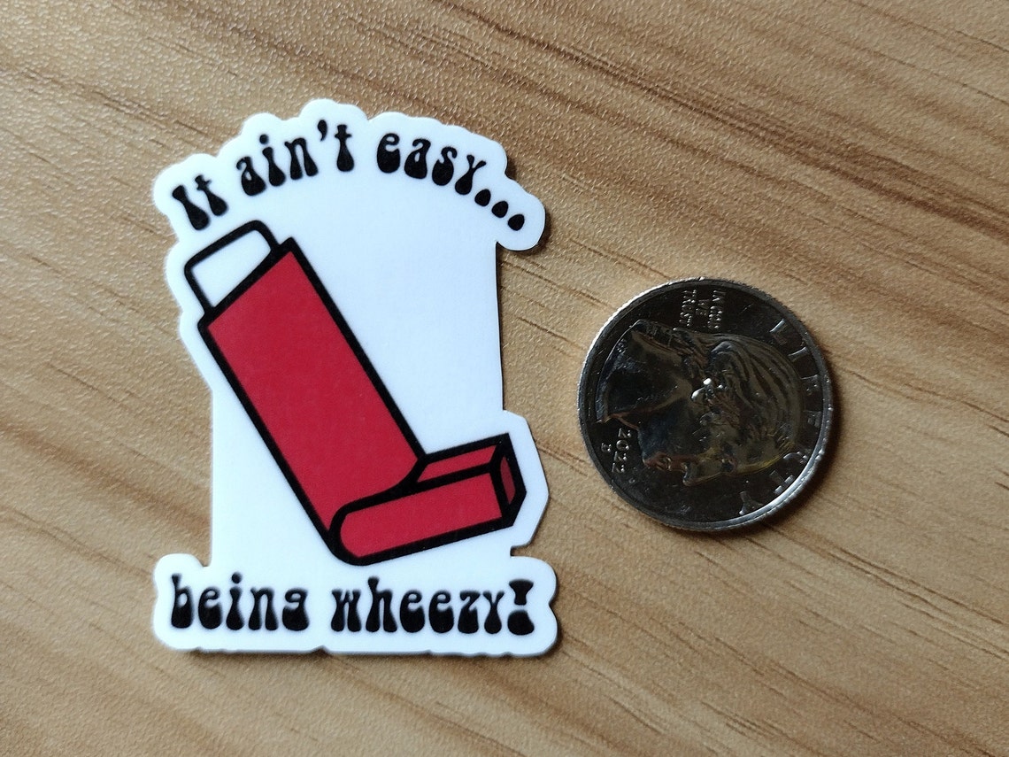 It Ain't Easy Being Wheezy Funny Sticker - Etsy