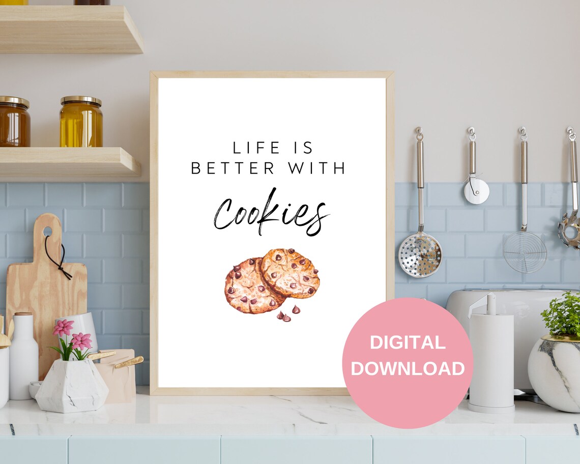 Life is Better With Cookies, Wall Decor, Baking Quotes, Cooking Quotes ...