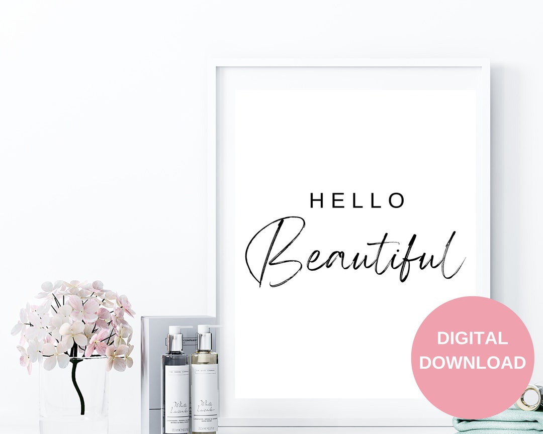 Hello Beautiful Wall Decor, Inspirational Quotes, Motivational Quotes ...