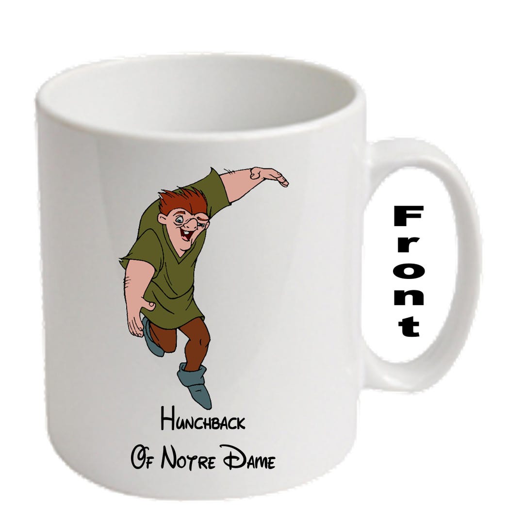 Personalised QUASIMODO ~ Hunchback of Notre Dame Printed Mugs ~ Any ...