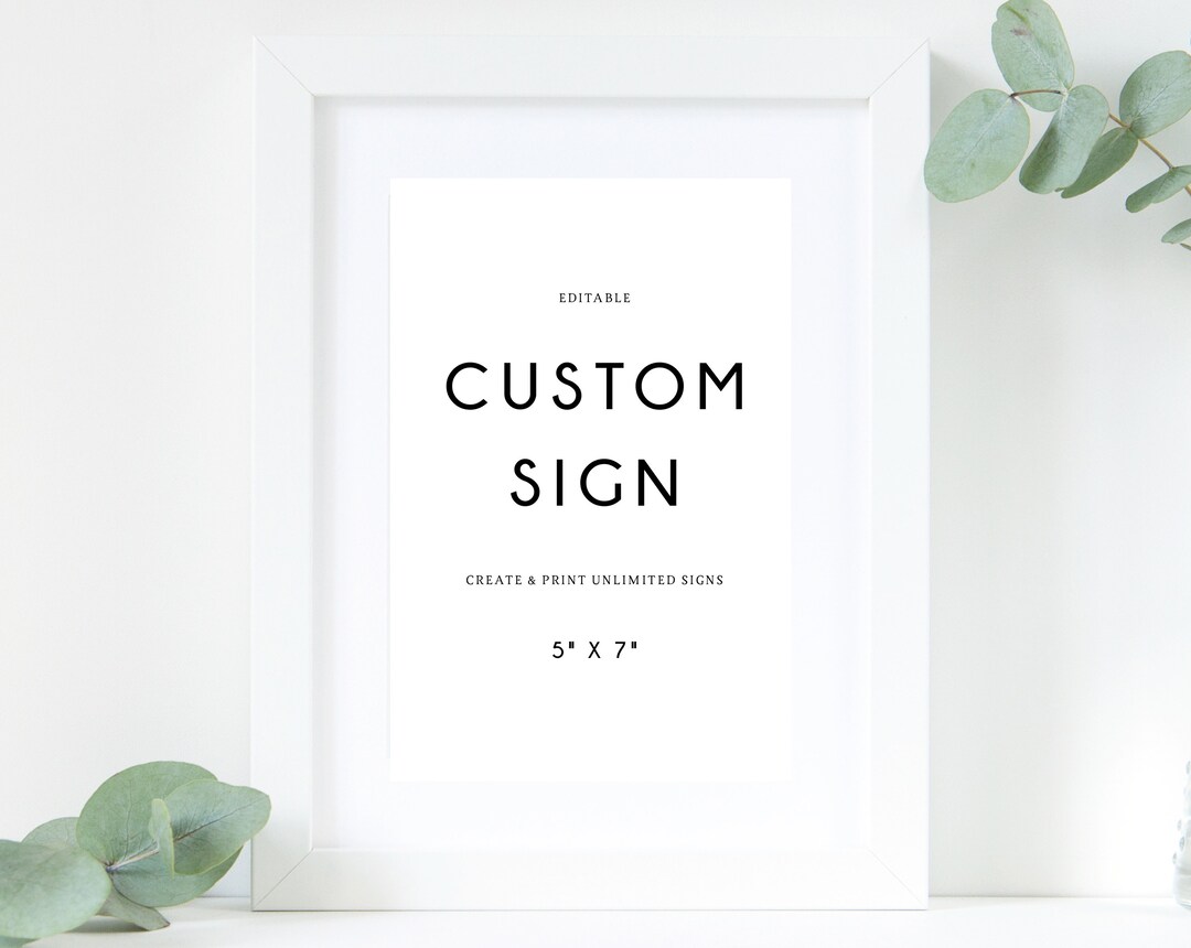 Editable Custom Sign Template, DIY Printable Unlimited Wedding Signs ...