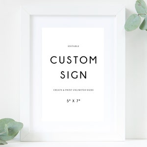 Editable Custom Sign Template, DIY Printable Unlimited Wedding Signs ...