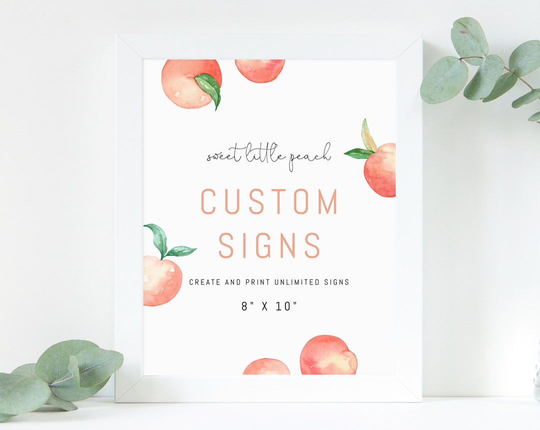 Editable Peach Custom Sign Template DIY Printable Unlimited - Etsy