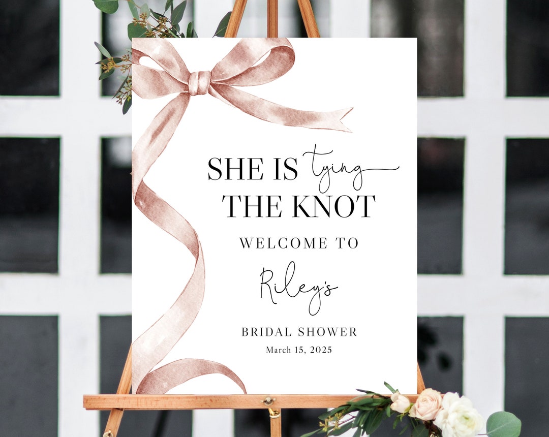 She's Tying the Knot Bridal Shower Welcome Sign Template, the Knot ...