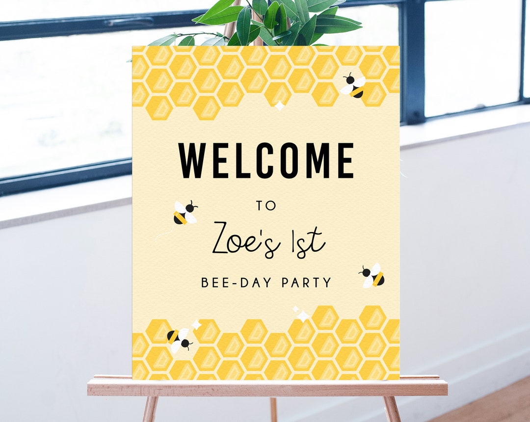 Bee-day Welcome Sign Template, Printable Bee Day Themed Party Welcome ...