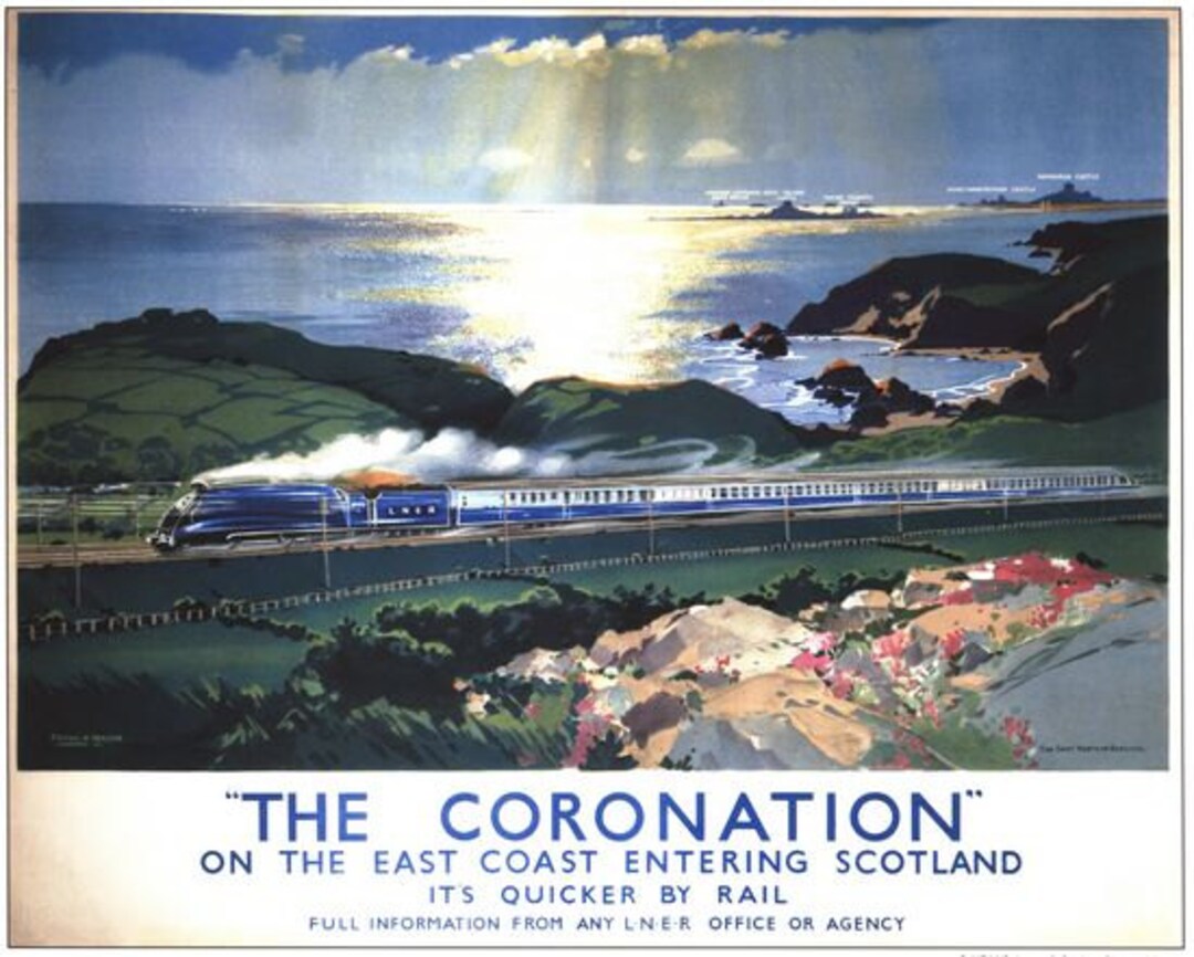 Vintage LNER Coronation Express Entering Scotland Railway Poster A3/A2 ...