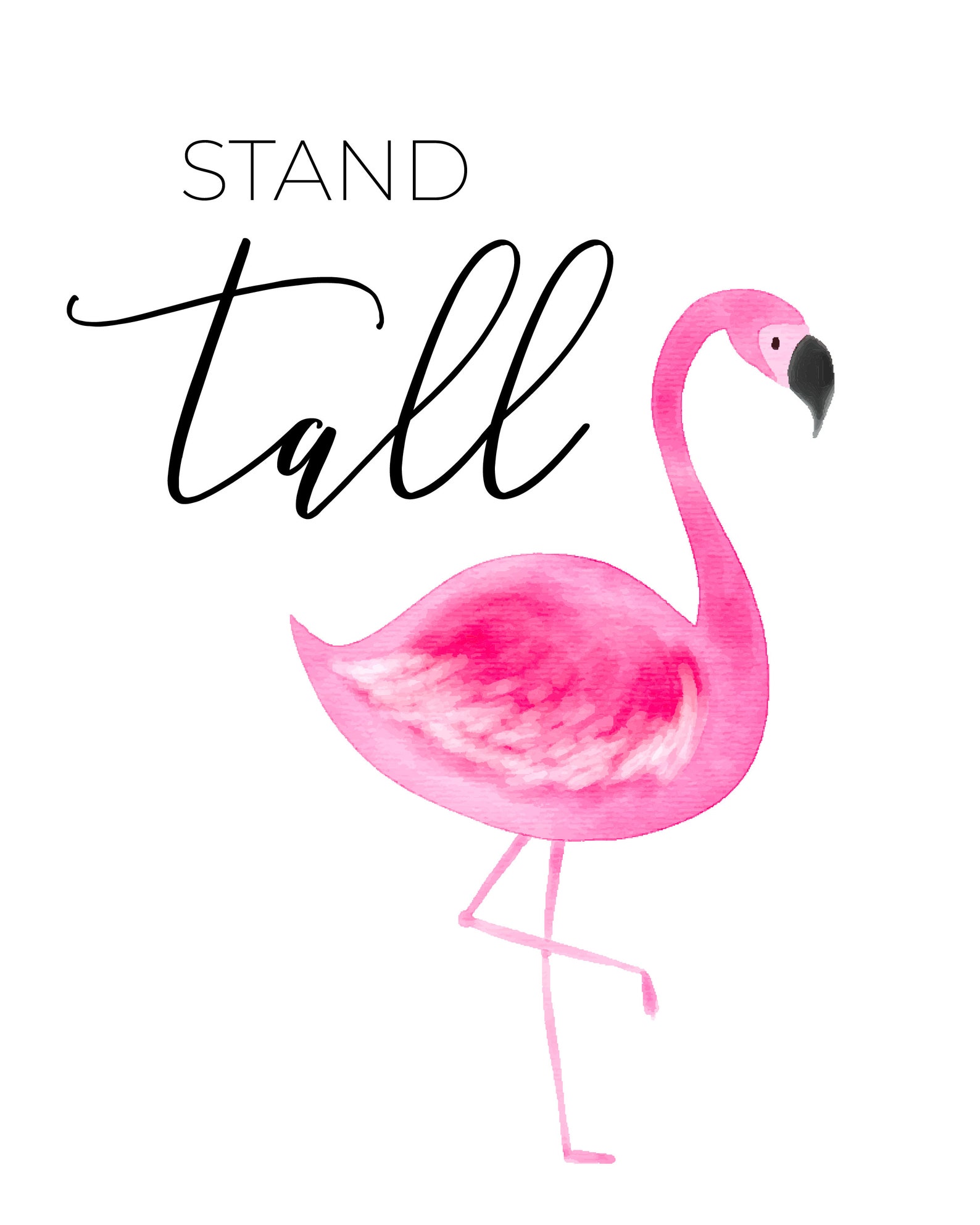 Stand Tall Pink Flamingo Printable - Etsy