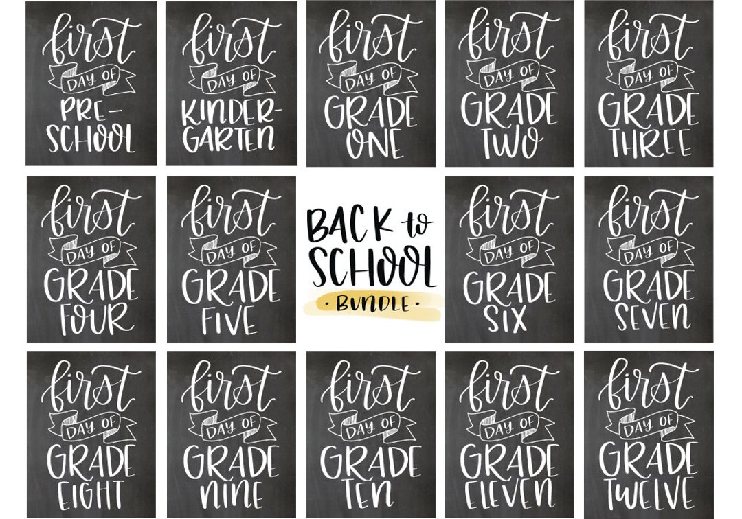 First Day of School Chalkboard Sign Bundle Printable - Every Grade ...