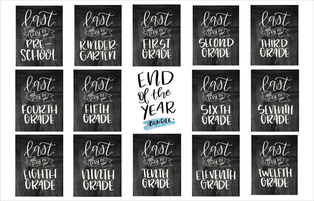 Last Day of School Chalkboard Sign Bundle Printable - Every Grade ...