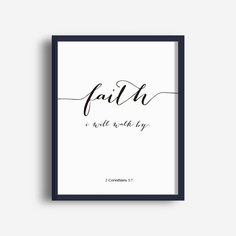 I Will Walk by Faith Bible Verse Art Print 2 Corinthians - Etsy
