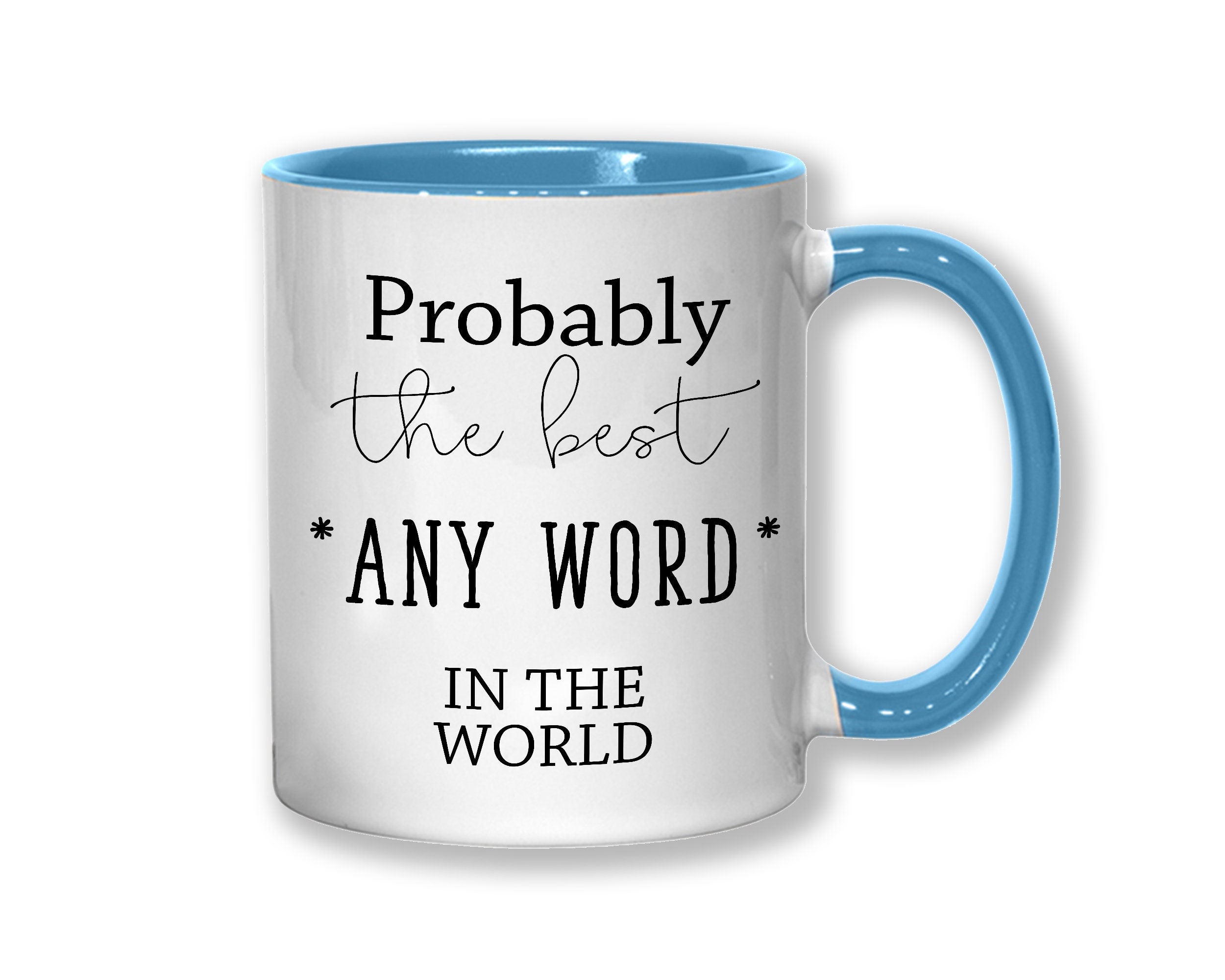 Probably the Best Tap Dancer in the World 11oz Coffee Mug Tea - Etsy UK