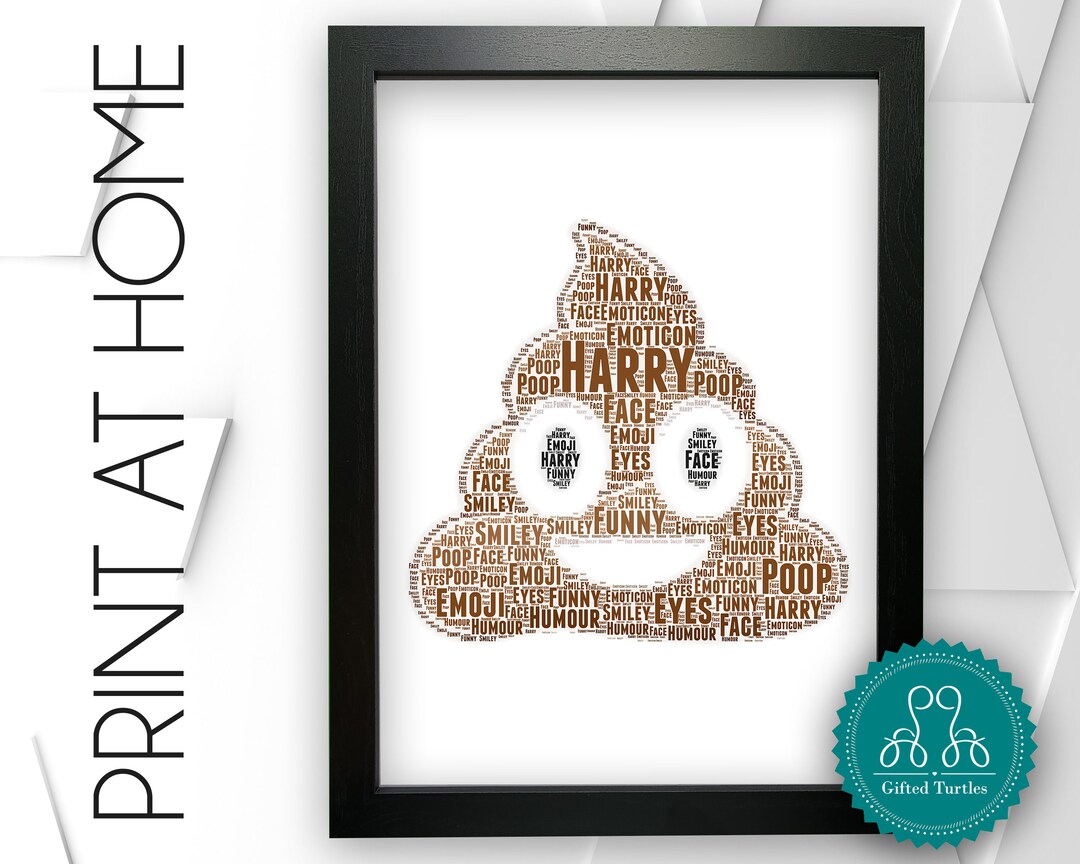 Personalised PRINTABLE Poop Emoji Gifts Word Art Wall Print - Smiley ...