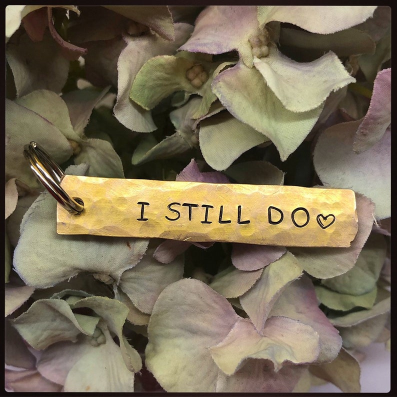 Personalised Double Sided I STILL DO. Hand Stamped Brass - Etsy