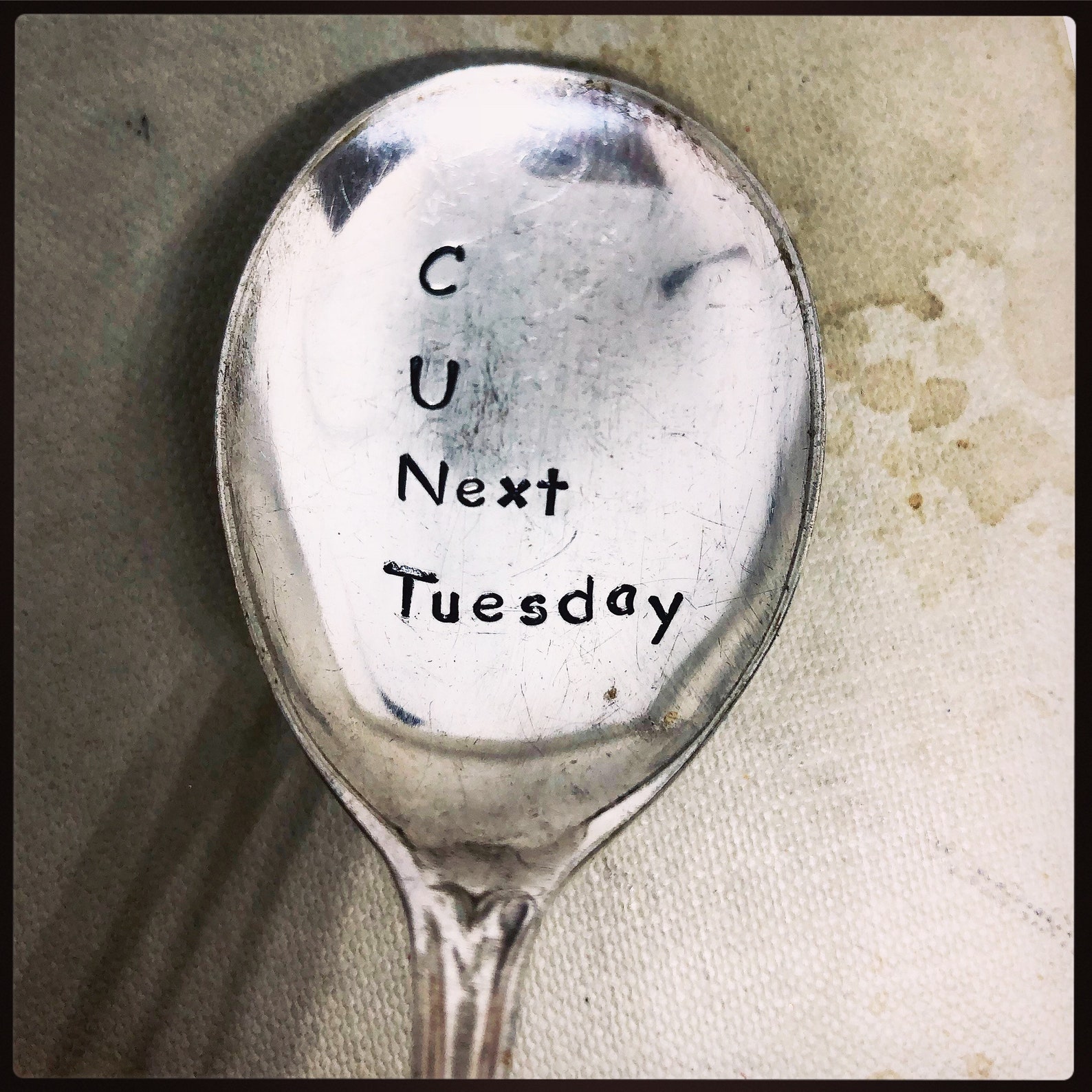 C U Next Tuesday Funny Rude Unique Hand Stamped Vintage Antique Spoon ...
