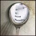 C U Next Tuesday Funny Rude Unique Hand Stamped Vintage Antique Spoon ...