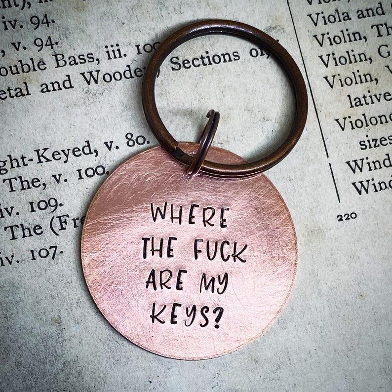 Where The Fuck Are My Keys Lost keys keychain. Hand stamped | Etsy