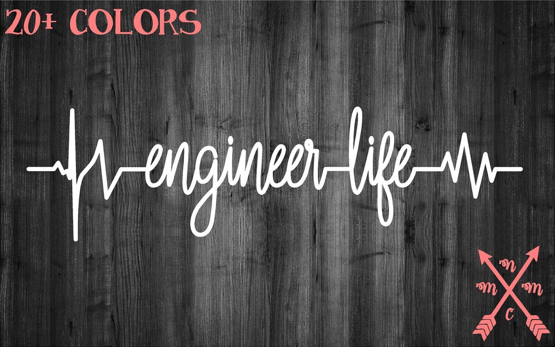 Engineer Life School Kids Vinyl Sticker Decal Sticker Car Truck Yeti ...
