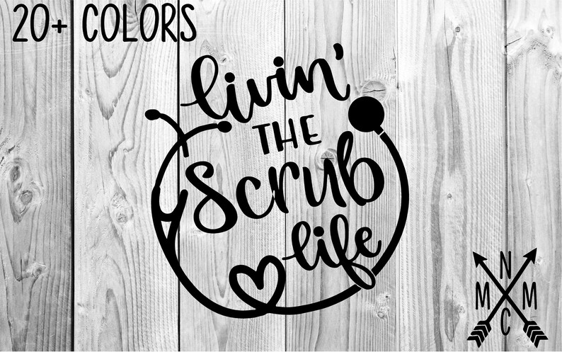 Livin' the Scrub Life Tech Surigcal Vinyl Sticker Decal Sticker Car ...