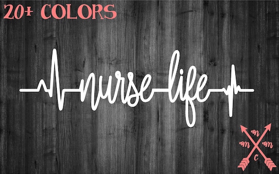 Nurse Life RN CNA LPN Doctor Vinyl Sticker Decal Sticker Car | Etsy