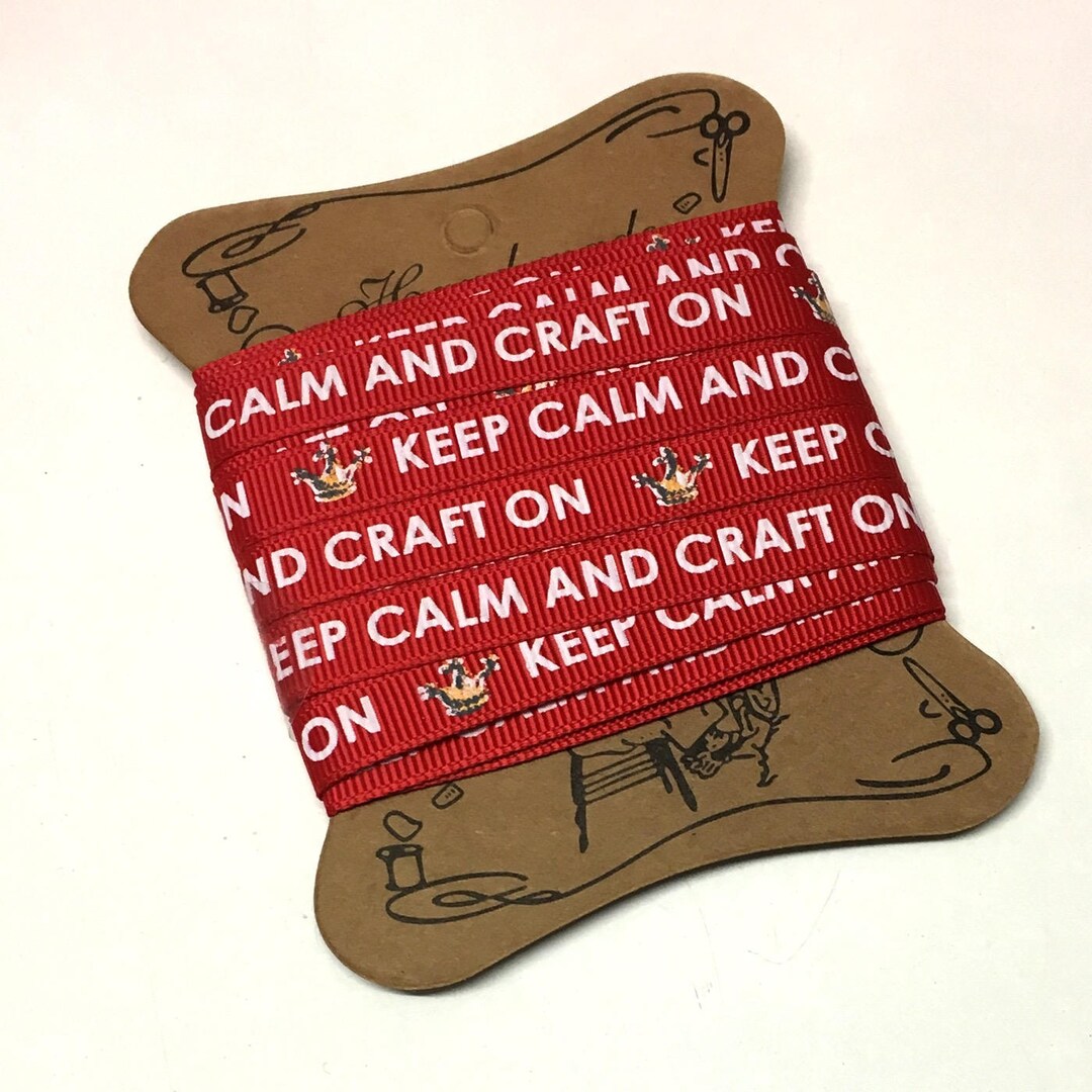 Red Grosgrain Ribbon: Keep Calm and Craft On, 10mm (5M) - Etsy