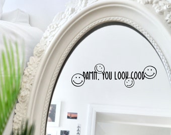 You Look Good Mirror Sticker - Etsy UK