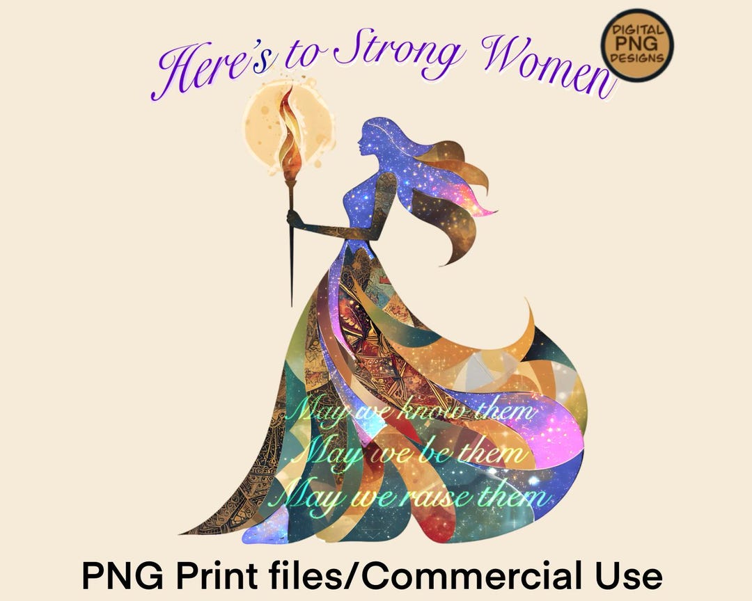 International Woman’s Day PNG Sublimation Design Tribute to Strong ...
