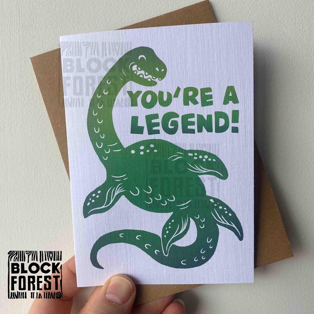 You're A Legend - Loch Ness Monster Linocut Card. for Special Friends ...