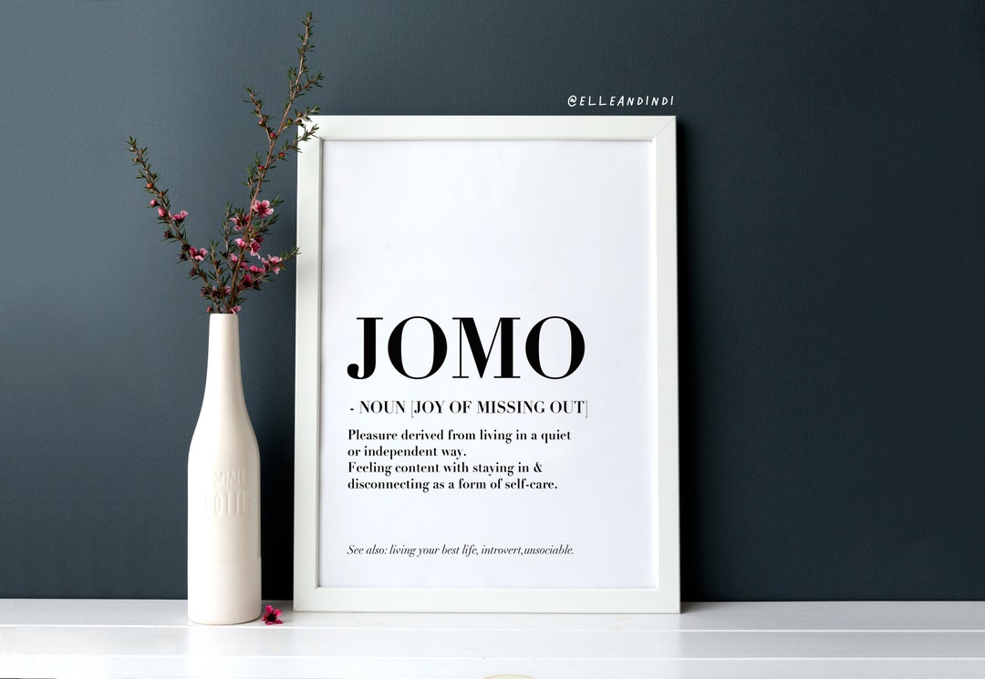Jomo // Joy of Missing Out // Print // Funny // Definition // Wall Art ...