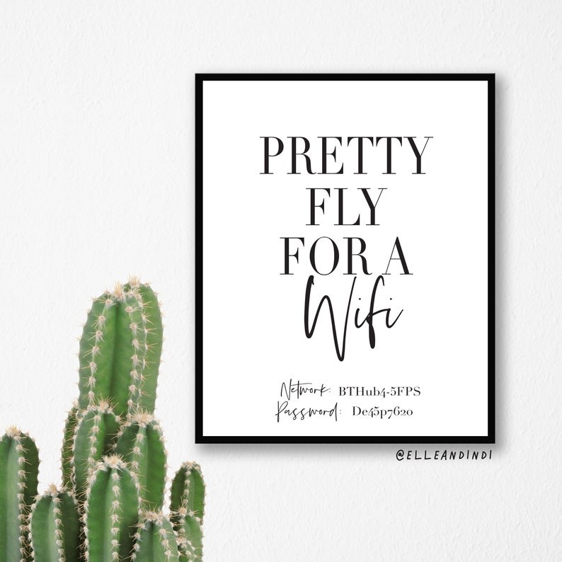 Pretty Fly for A Wifi // Wifi and Password Print // Custom ...