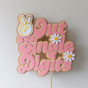 Peace Out Single Digits I'm 10, Groovy Cake Topper, 10th Groovy ...