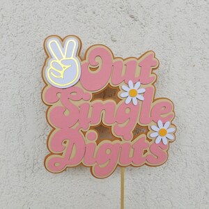 Peace Out Single Digits I'm 10, Groovy Cake Topper, 10th Groovy ...