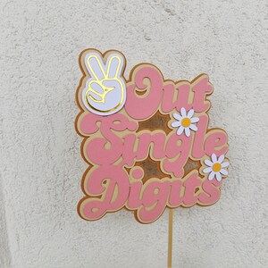 Peace Out Single Digits I'm 10, Groovy Cake Topper, 10th Groovy ...