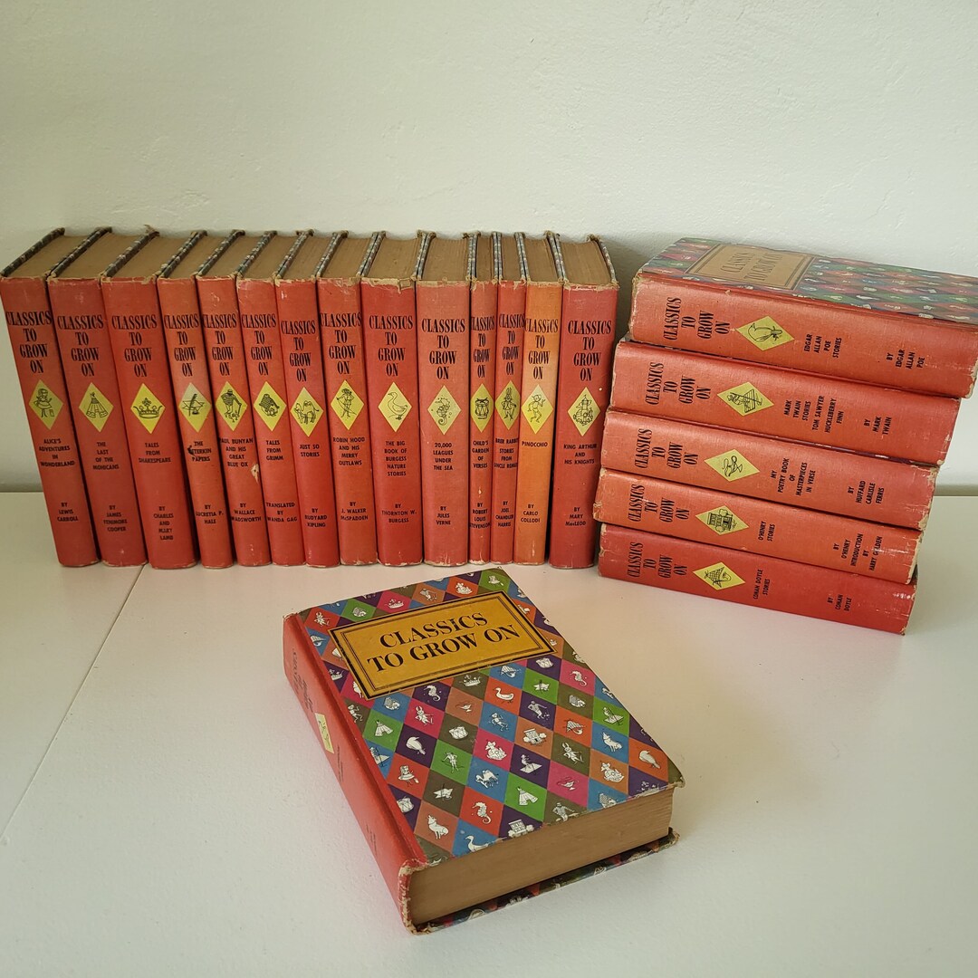 Classics to Grow On, Vintage Collection of Famous Literature ...
