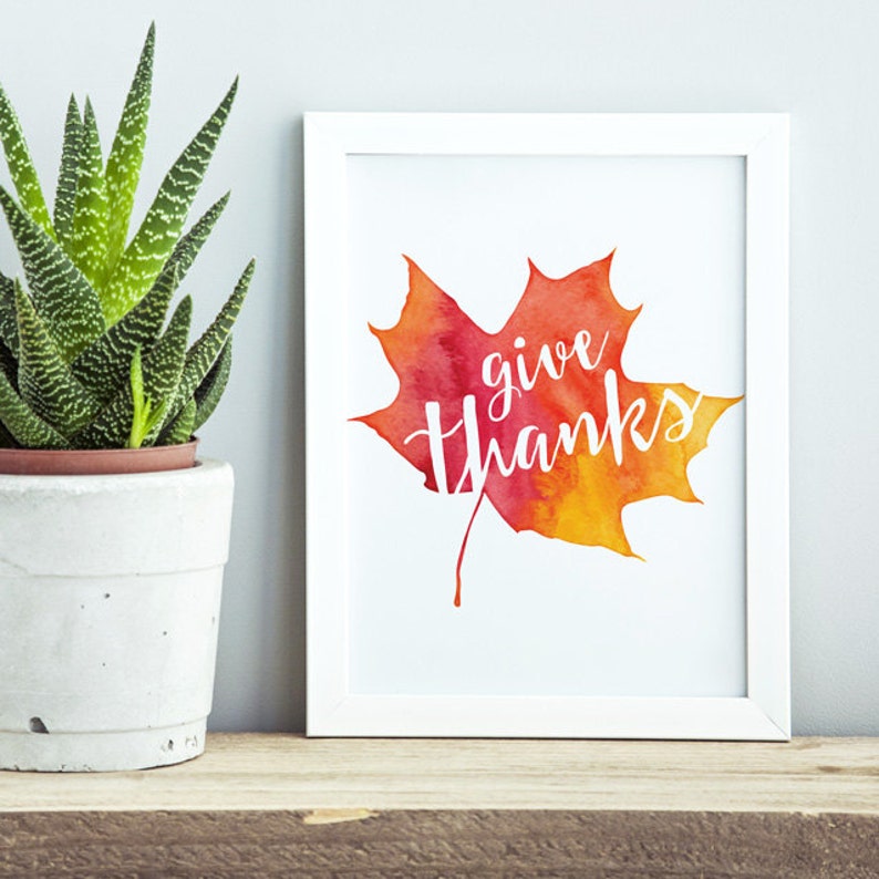 Give Thanks Fall Leaf Printable, Red Orange Yellow Leaf, Inspirational ...