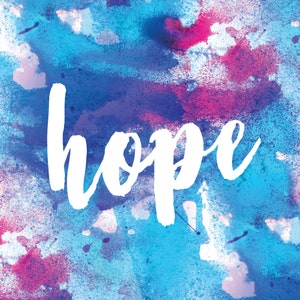 HOPE Spray Paint Art, Paint Splatter Art, Inspirational Art, Script ...