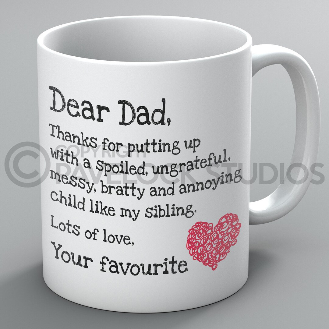 Dear Dad Love Your Favourite Mug Mugs Daddy Father Fathers Day Birthday ...