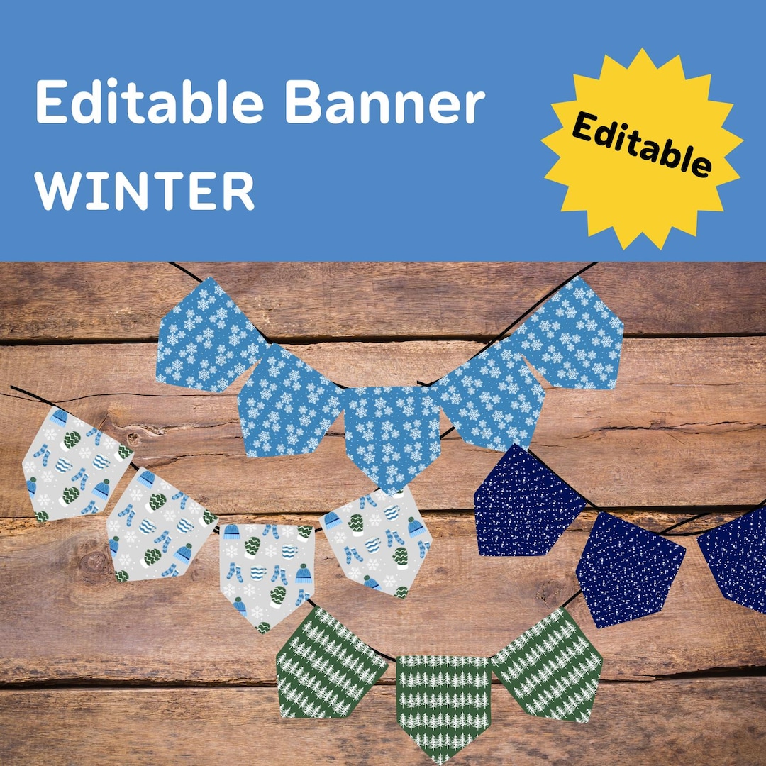 Winter Editable Bunting Banner, Printable, Easy Classroom Decoration - Etsy