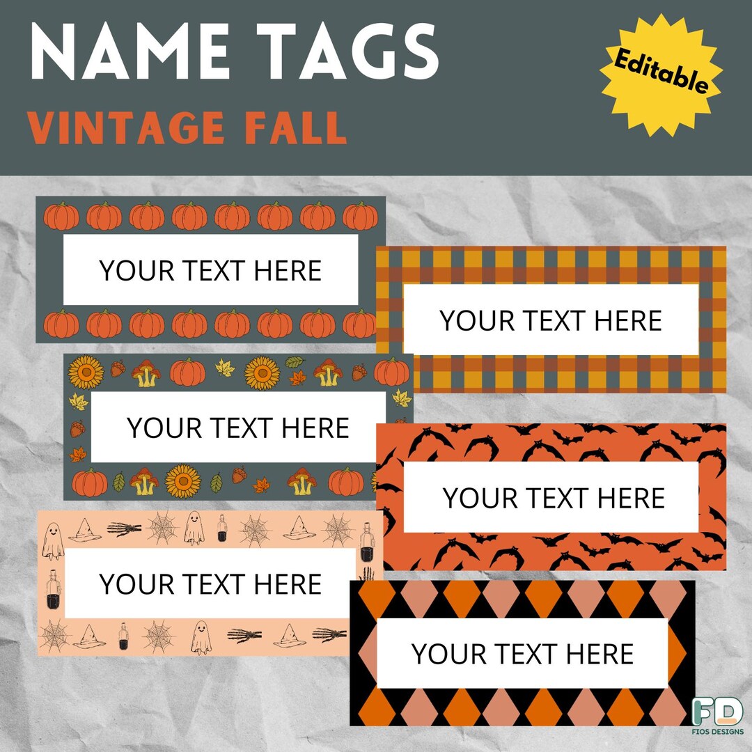 Vintage Fall Editable Name Tags, Printable, Easy Classroom Decoration ...