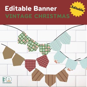 Vintage Christmas Editable Bunting Banner, Printable, Easy Classroom ...