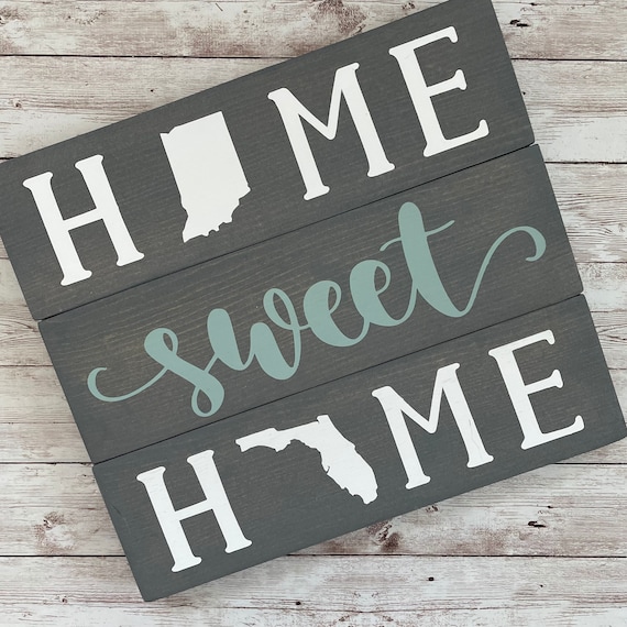 Indiana to Florida State Sign Two State Home Sign New Home | Etsy