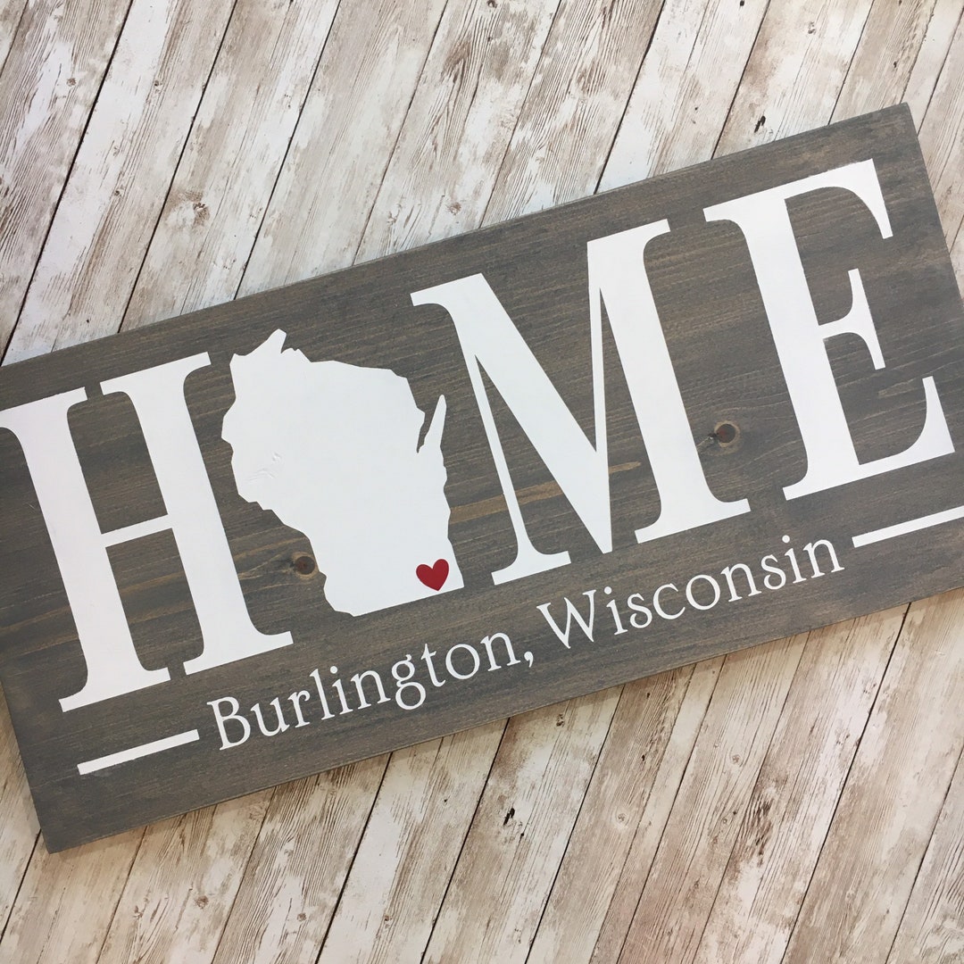 Wisconsin (WI) Home Sign Customized With Town Name | 2 Sizes Available ...