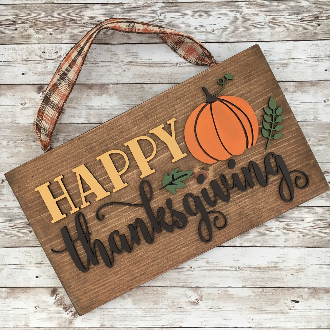 Happy Thanksgiving 9 X16" Sign With Ribbon Hanger | Pumpkin Sign ...