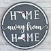 Home Away From Home Round Double State Wood Sign | State to State Sign ...