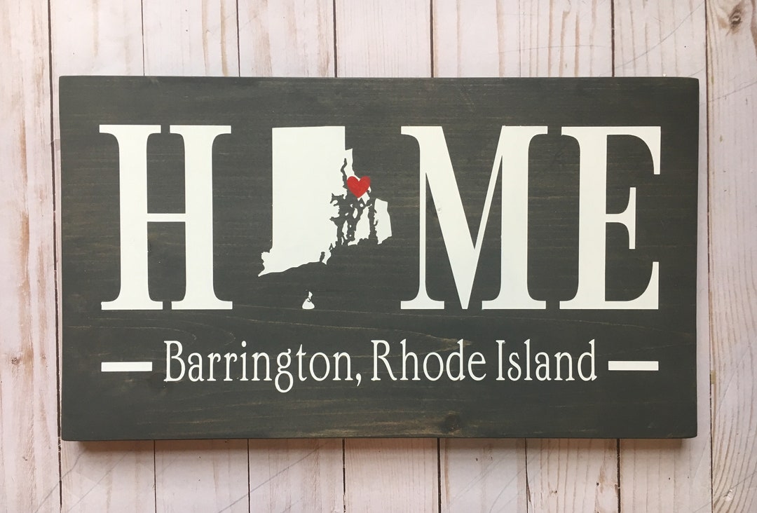 Rhode Island (RI) Home Sign Customized With Town Name - 2 Sizes ...
